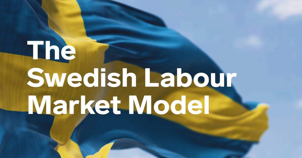 The Swedish labour market model